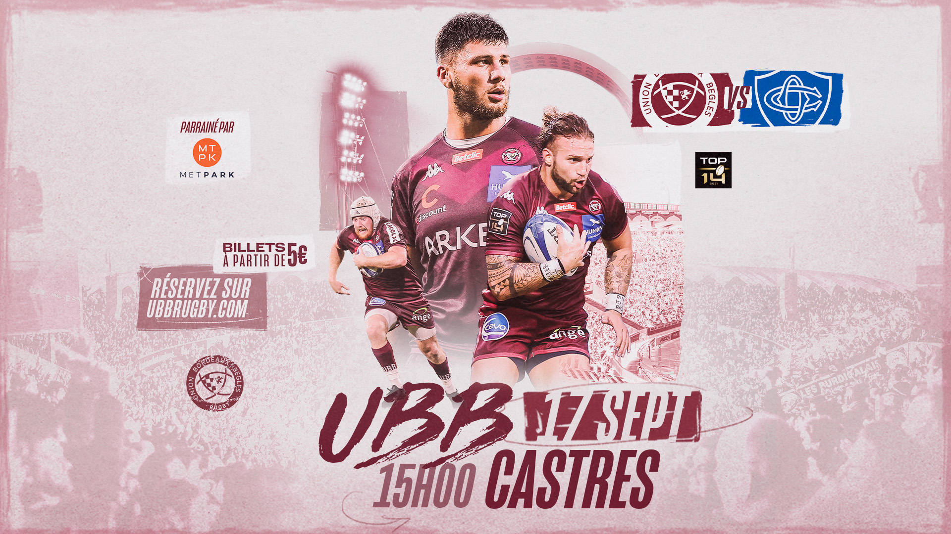 UBB - Stade Toulousain : c'est complet ! - Toutes les actus